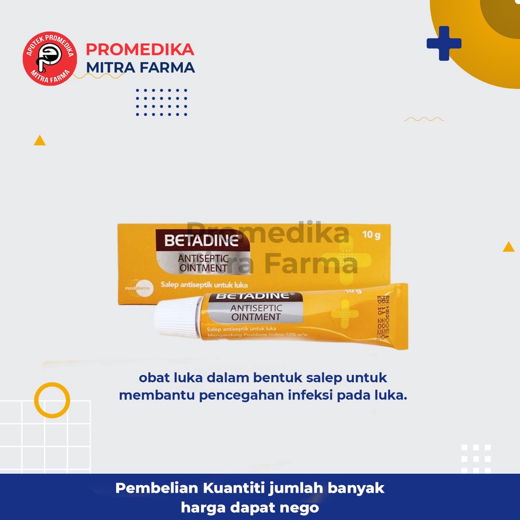 Jual Betadine Ointment 10% / Tube / Salep Antiseptik Untuk Luka ...