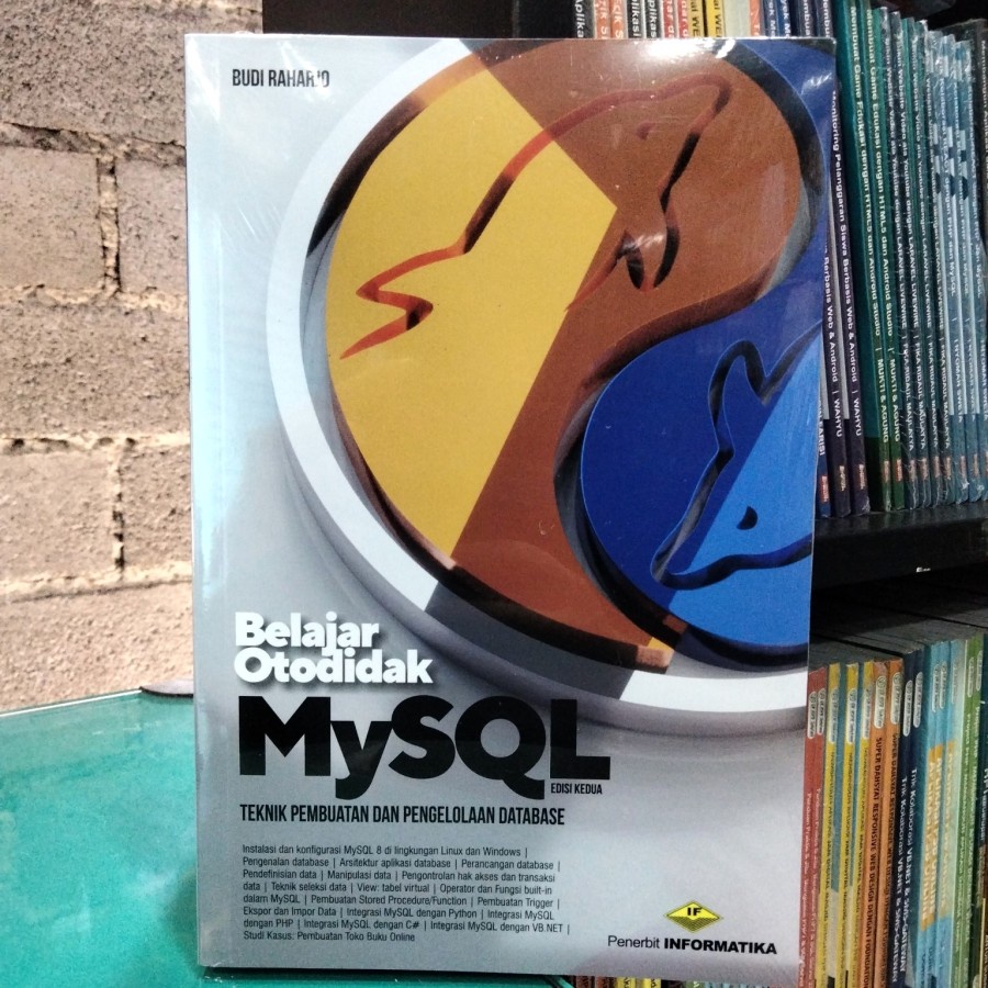 Jual Terbaru 100% Original Buku Belajar Otodidak MySQL Edisi Kedua ...