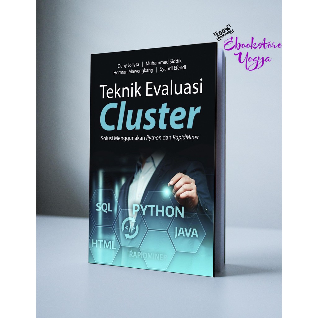 Jual Teknik Evaluasi Cluster Solusi Menggunakan Python Dan RapidMiner ...