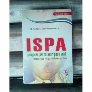 Jual BUKU ISPA GANGGUAN PERNAFASAN PADA ANAK - R. HARTONO | Shopee Indonesia