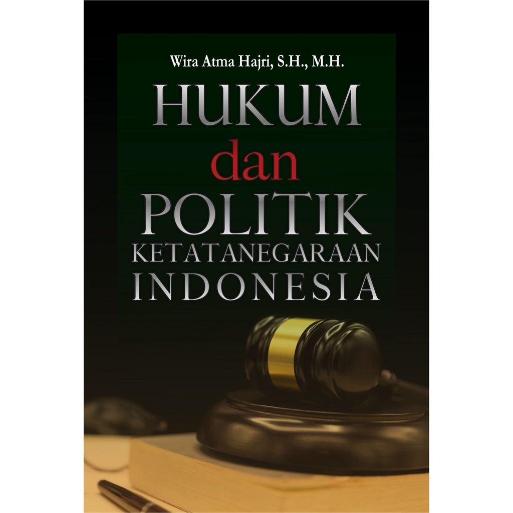 Jual Buku Hukum dan Politik Ketatanegaraan Indonesia - Original ...
