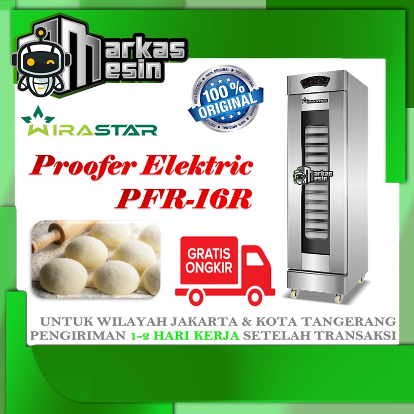 Jual Mesin Pengembang Adonan Roti/Proofer Listrik PFR-16B WIRASTAR ...