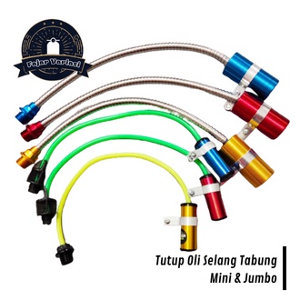 Jual Tutup Oli Warna Model Selang Tabung Variasi Jumbo dan Mini ...