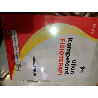 Jual Buku Ukom Fisioterapi ORI - Buku Ujian Kompetensi Fisioterapi Edisi 2 Suraj Kumar EGC ...