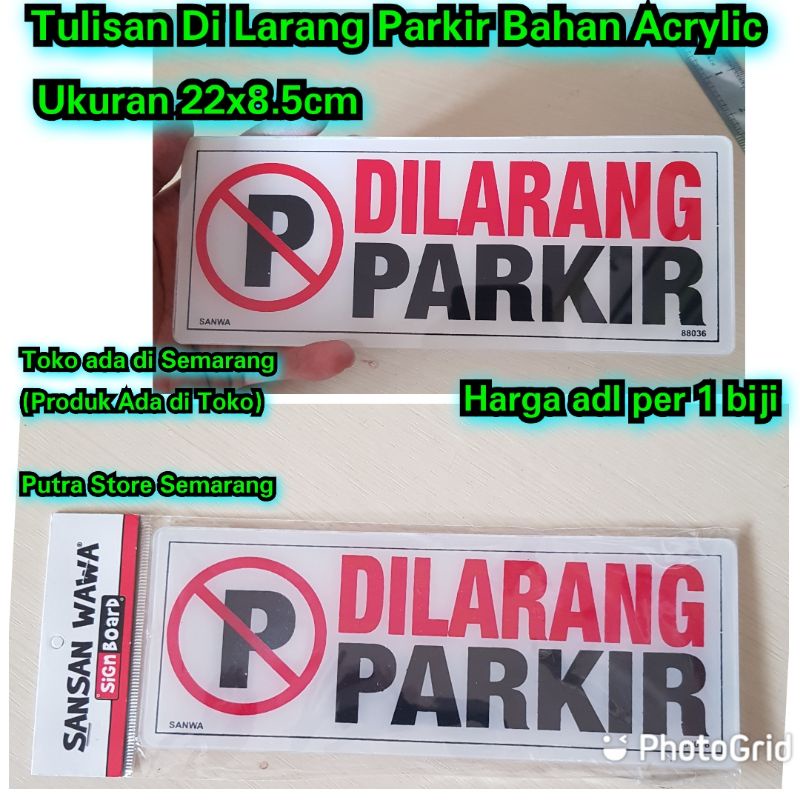 Jual Tulisan di larang parkir bahan acrylic Ukuran 22cm x 8.5cm ...