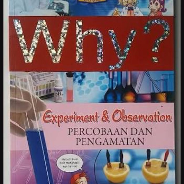 Jual BUKU WHY EXPERIMENT AND OBSERVATION PERCOBAAN DAN PENGAMATAN ...
