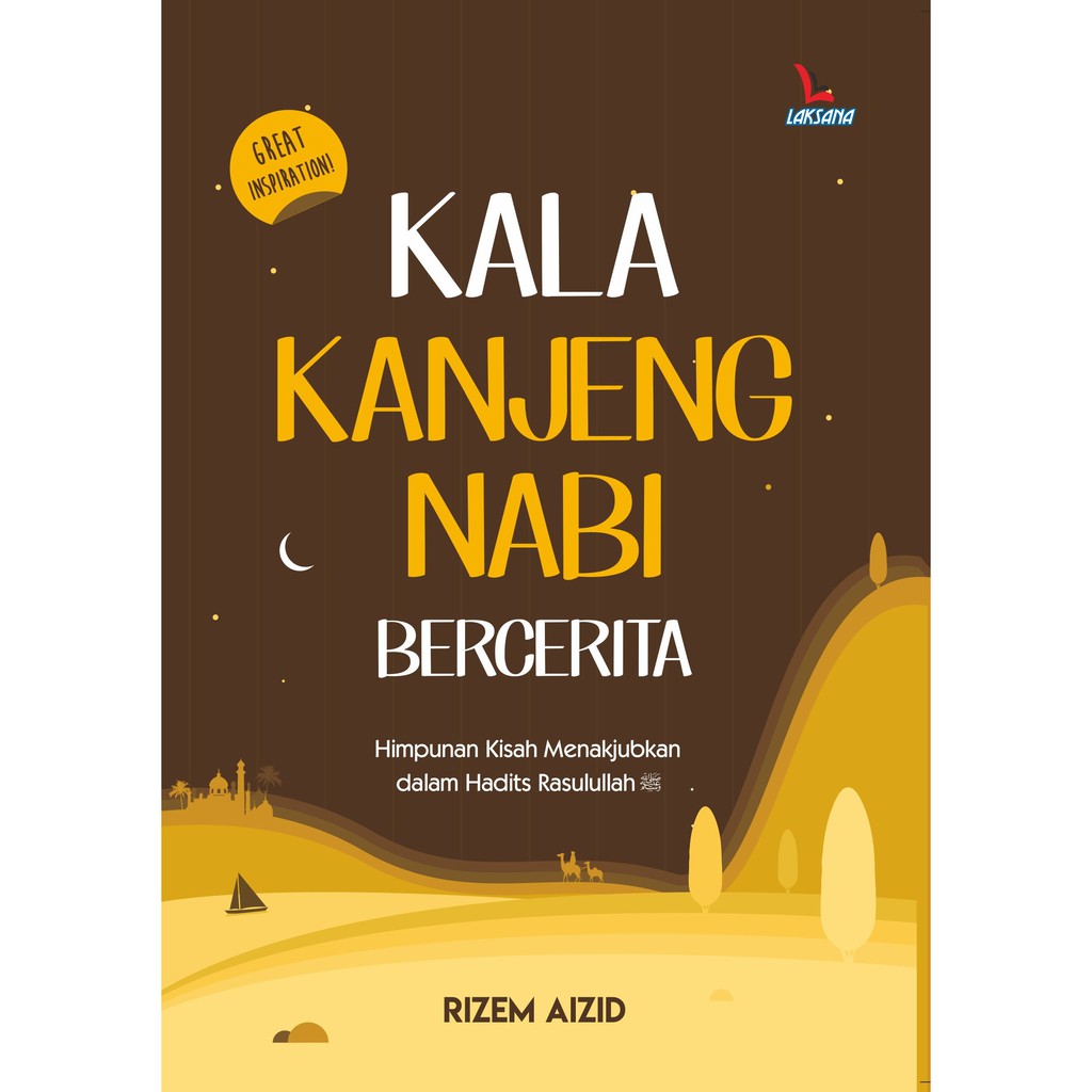 Jual Buku Kala Kanjeng Nabi Bercerita | Shopee Indonesia Jual Buku Kala Kanjeng Nabi Bercerita | Shopee Indonesia