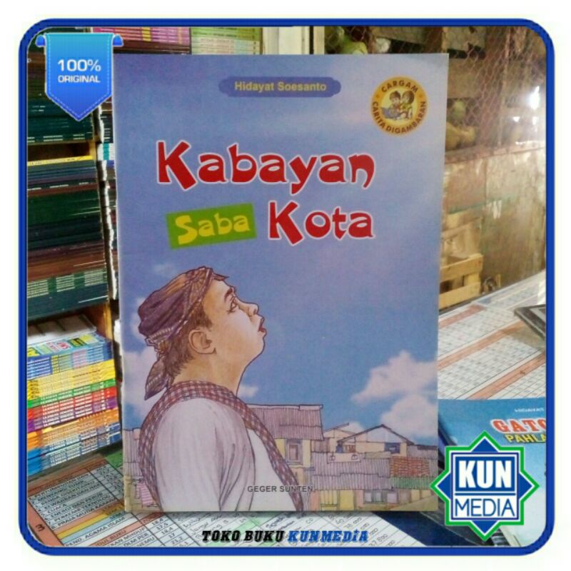 Jual Buku Cargam Carita cerita novel Dongeng Sunda KABAYAN SABA KOTA ...