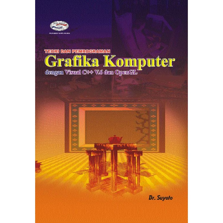 Jual Teori dan Pemrograman Grafika Komputer dengan Visual C++ V.6 ...