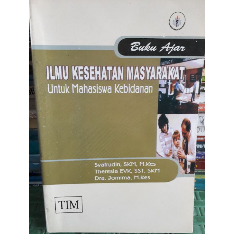 Jual BUKU AJAR ILMU KESEHATAN MASYARAKAT UNTUK MAHASISWA KEBIDANAN | Shopee Indonesia