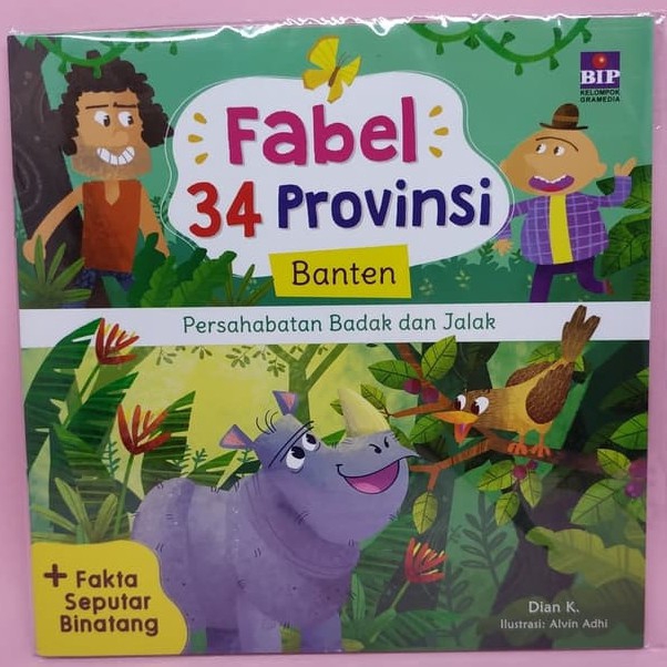Jual Fabel 34 Provinsi : Banten - Persahabatan Badak dan Jalak | Shopee ... Jual Fabel 34 Provinsi : Banten - Persahabatan Badak dan Jalak | Shopee ...
