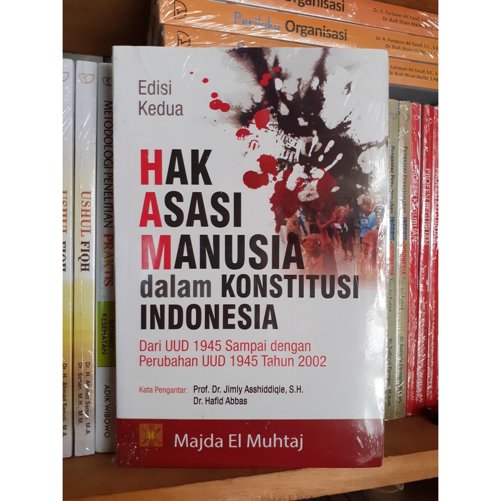 Jual Buku Hak Asasi Manusia dalam Konstitusi Indonesia Edisi Kedua - Majda El-Muhtaj | Shopee ...