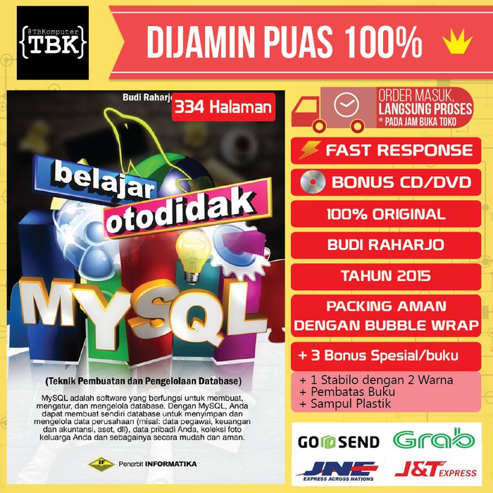 Jual Buku BELAJAR OTODIDAK MYSQL TEKNIK PEMBUATAN & PENGELOLAAN ...