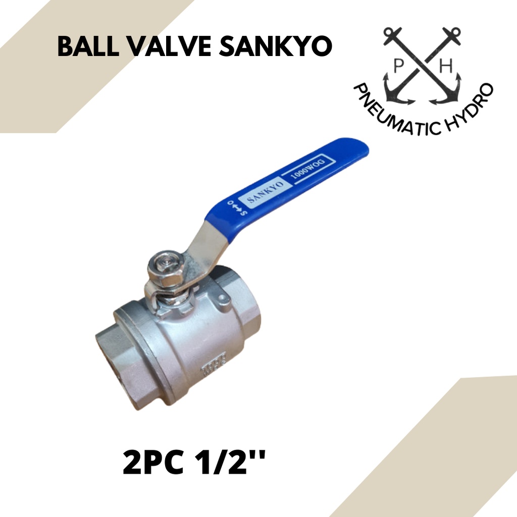 Jual Ball Valve Sankyo ss 316 model 2PC 1/2inch Indonesia|Shopee Indonesia
