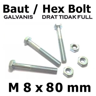 Jual Baut Mur M8 x 80 Hex Bolt Nut Galvanis Putih Drat Tidak Full Kunci ...