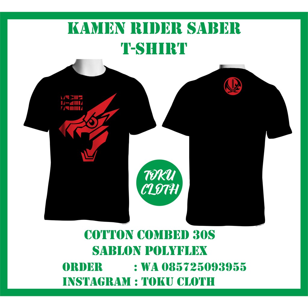 Jual Kamen Rider Saber T-Shirt / Kaos Dragon Indonesia|Shopee Indonesia Jual Kamen Rider Saber T-Shirt / Kaos Dragon Indonesia|Shopee Indonesia