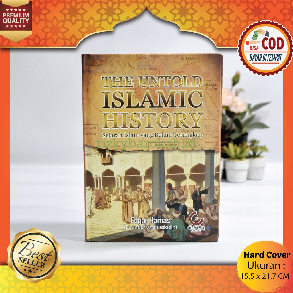 Jual Buku The Untold Islamic History Gen Saladin Sejarah Islam Yang Belum Terungkap Hard Cover ...