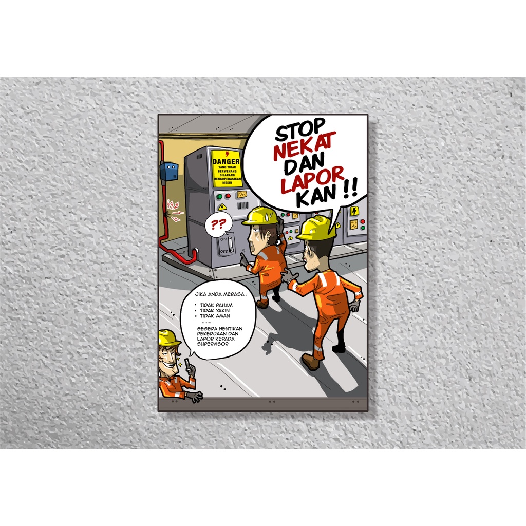 Jual SP239 Poster K3 Safety A2 Pigura - Stop Nekat dan Laporkan ...