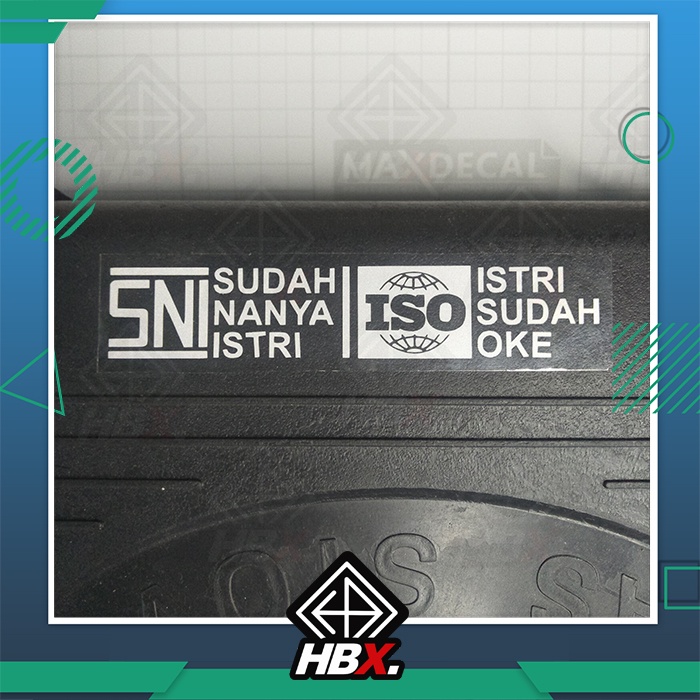 Jual Cutting Sticker plesetan SNI dan ISO Sudah Nanya Istri 12x2,3cm ...