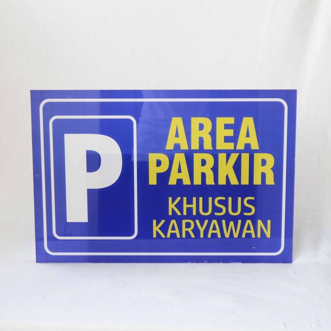 Jual Akrilik Parkir Khusus Karyawan, Akrilik Tanda Parkir, AKrilik ...