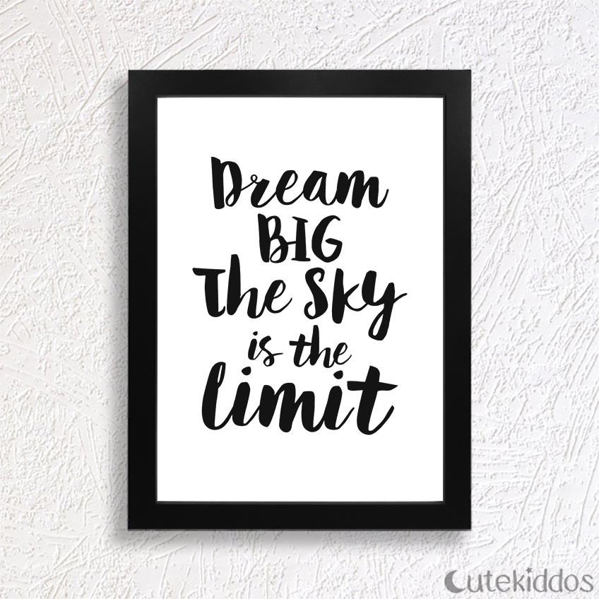 Poster Inspiratif / Dream Big The Sky Is The Limit / Hiasan Dinding ...