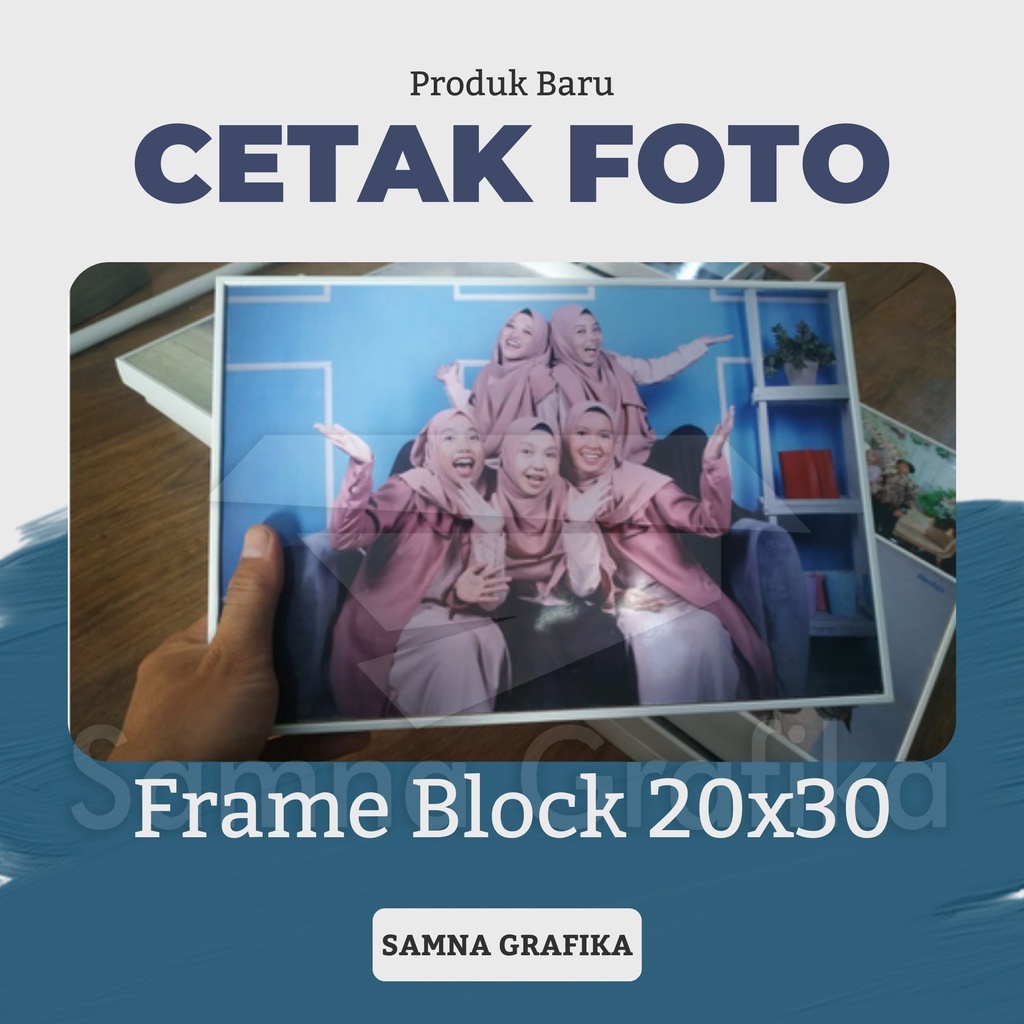 Jual CETAK FOTO BINGKAI UKURAN 10R 20X30 CM LAMINASI - FRAME FOTO BLOCK ...