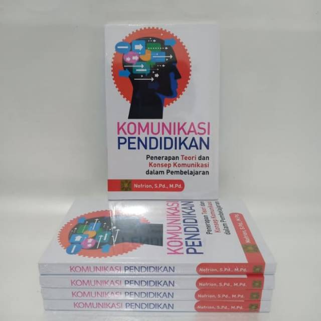 Jual BUKU KOMUNIKASI PENDIDIKAN PENERAPAN TEORI DAN KONSEP KOMUNIKASI ... Jual BUKU KOMUNIKASI PENDIDIKAN PENERAPAN TEORI DAN KONSEP KOMUNIKASI ...
