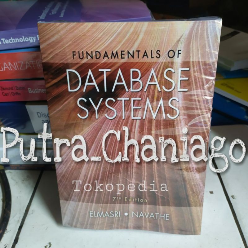 Jual Fundamentals of Database Systems 7th Edition by Elmasri | Shopee ... Jual Fundamentals of Database Systems 7th Edition by Elmasri | Shopee ...