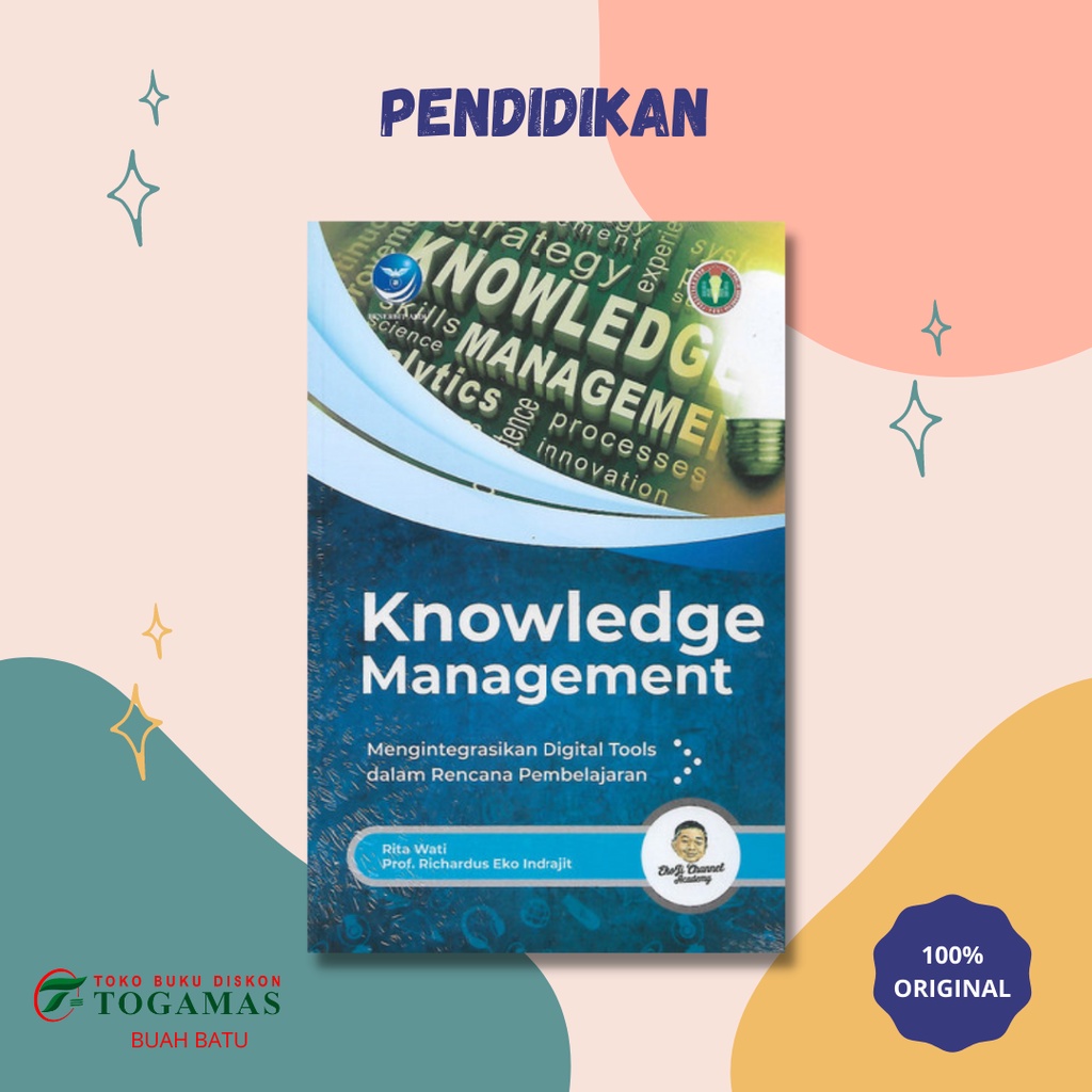 Jual KNOWLEDGE MANAGEMENT , MENGINTEGRASIKAN DIGITAL TOOLS DALAM RENCANA PEMBELAJARAN - RITA ...