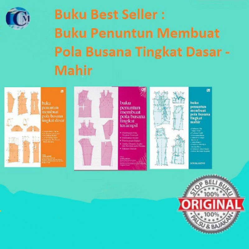 Jual Buku Penuntun Membuat Pola Menjahit Busana Tingkat Dasar, Terampil & Mahir- Soekarno ...