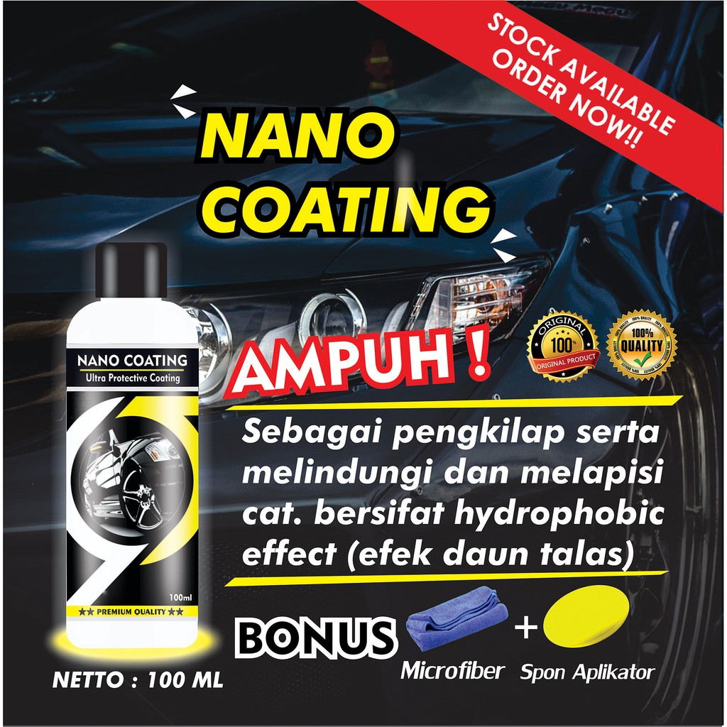 Jual PENGKILAP PELAPIS PROTEKSI BODY MOBIL MOTOR - NANO COATING BODY MOBIL MOTOR | Shopee Indonesia