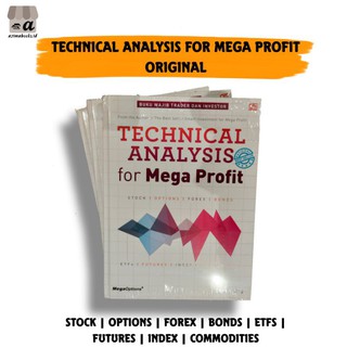 Jual BUKU TECHNICAL ANALYSIS FOR MEGA PROFIT PENULIS EDIANTO ONG | Shopee Indonesia