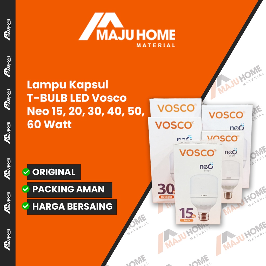 Jual Lampu Kapsul T-BULB LED Vosco Neo 15, 20, 30, 40, 50, 60 Watt | Shopee Indonesia