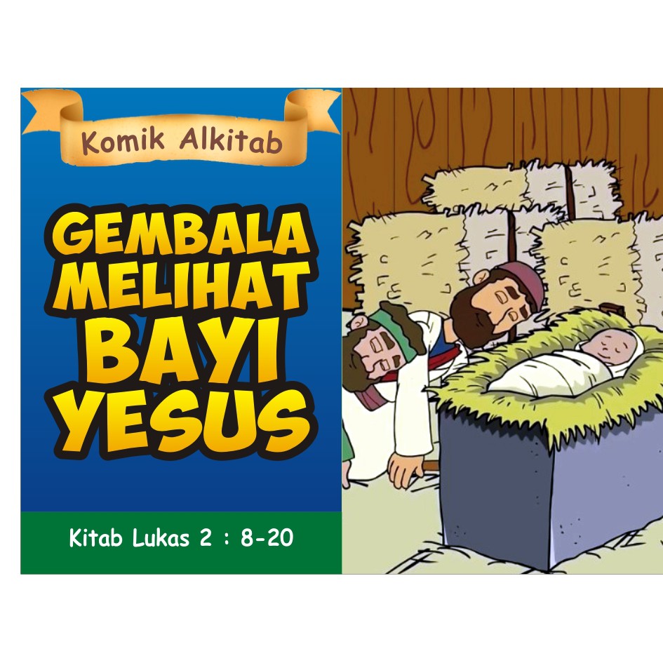 Jual GEMBALA MELIHAT BAYI YESUS - Komik Alkitab Anak Indonesia|Shopee ...
