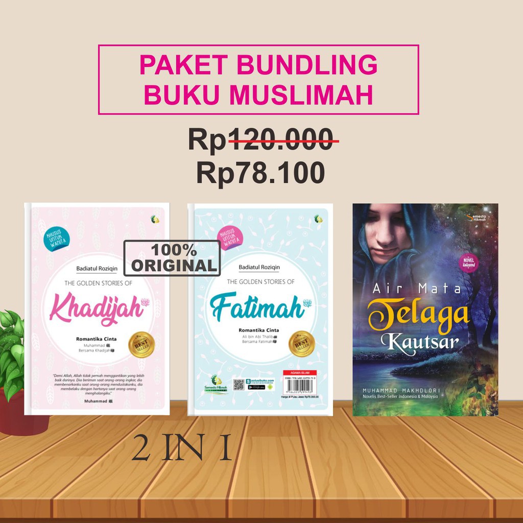 Jual Bundling Buku Muslimah : The Golden Stories of Khadijah & Fatimah ... Jual Bundling Buku Muslimah : The Golden Stories of Khadijah & Fatimah ...