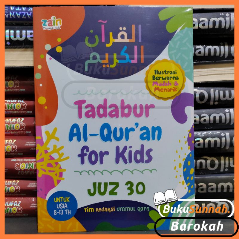 Jual Tadabur Al Quran For Kids JUZ 30 Tadabbur Zain | Shopee Indonesia
