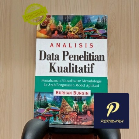 Jual Analisis Data Penelitian Kualitatif , Burhan Bungin - Rajawali | Shopee Indonesia