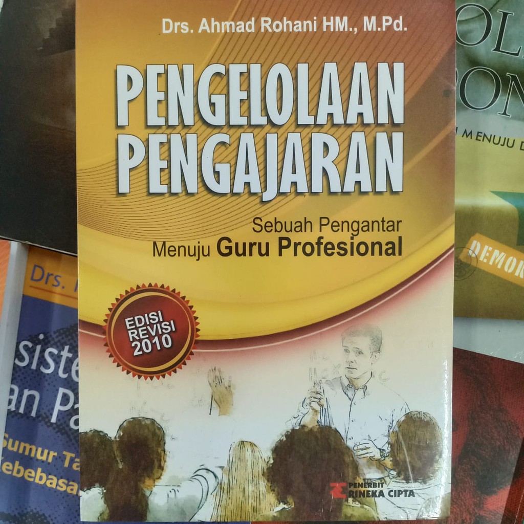Jual BUKU ORIGINAL PENGELOLAAN PENGAJARAN - AHMAD ROHANI - RINEKA CIPTA ...