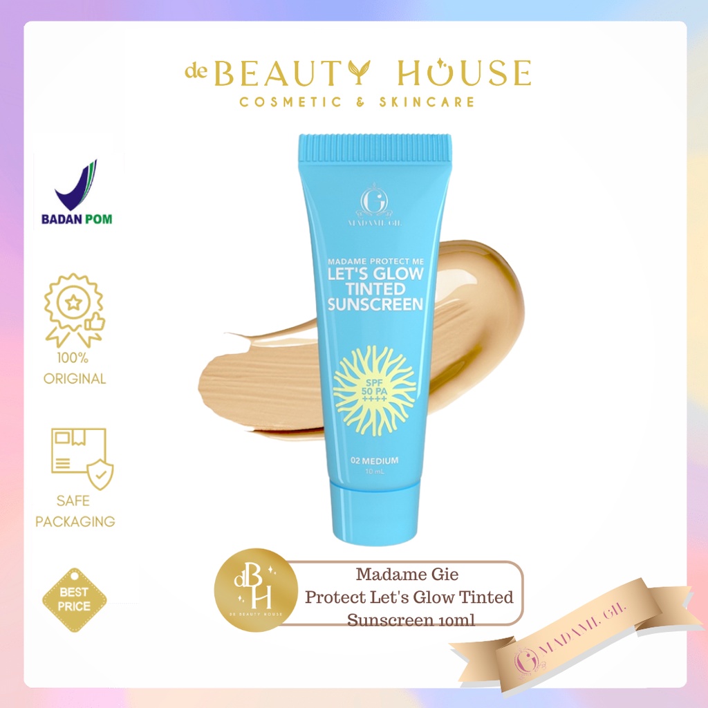Jual MADAME GIE Madame Protect Me Let's Glow Tinted Sunscreen SPF 50 PA ... Jual MADAME GIE Madame Protect Me Let's Glow Tinted Sunscreen SPF 50 PA ...