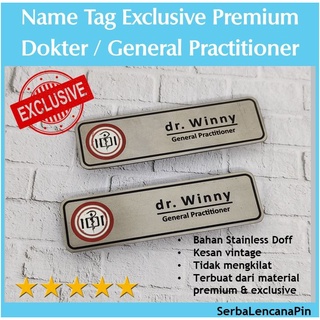 Jual Name Tag Dokter General Practitioner Exclusive Premium Stainless ...