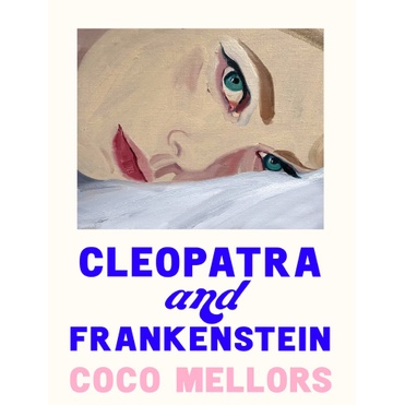 Jual Novel Cleopatra and Frankenstein by Coco Mellors | Shopee Indonesia