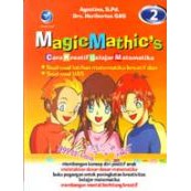 Jual Buku Magic Mathic`s 2, Cara Kreatif Belajar Matematika - Agustinah ...