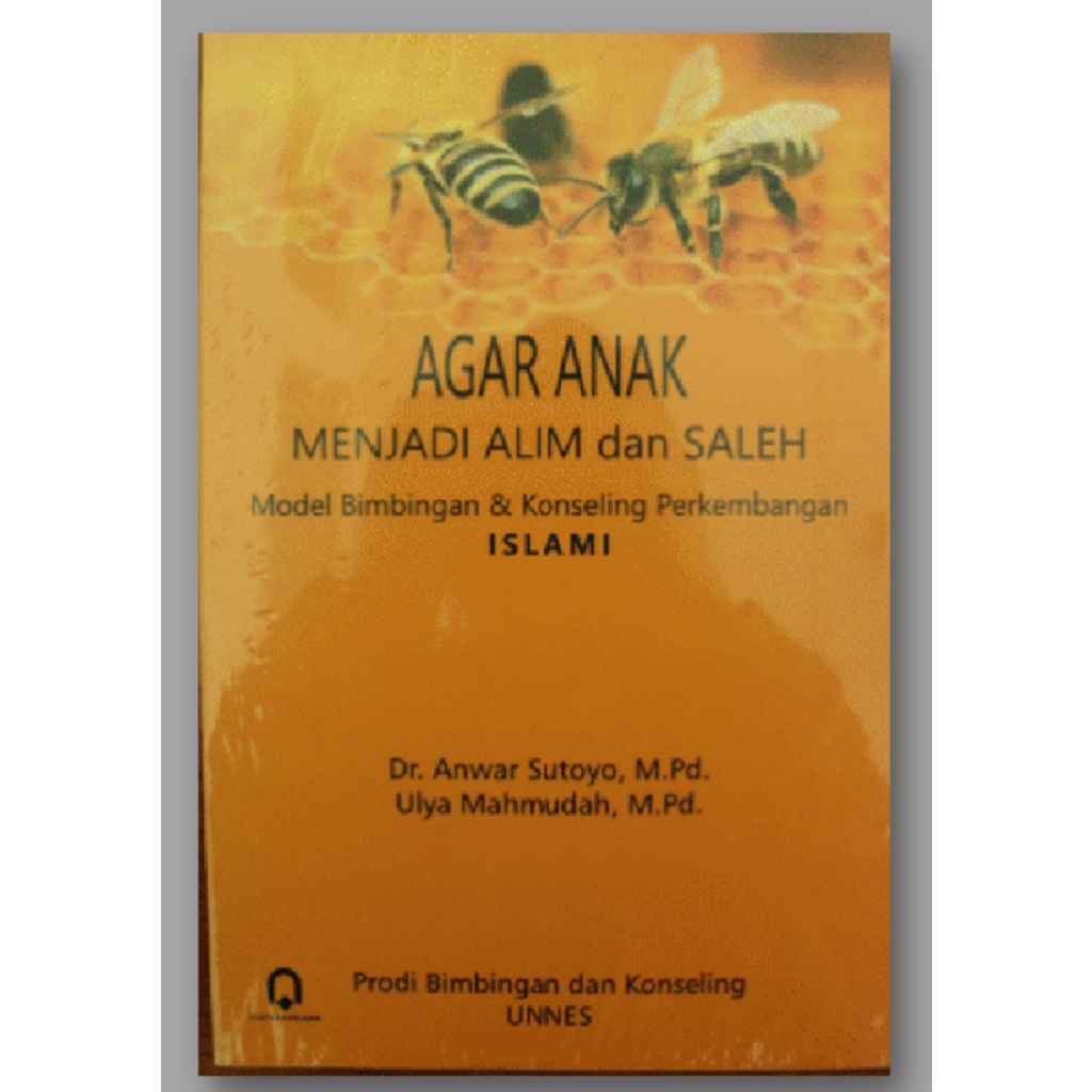 Jual Buku Agar Anak Menjadi Alim dan Saleh - Anwar Sutoyo | Shopee ...