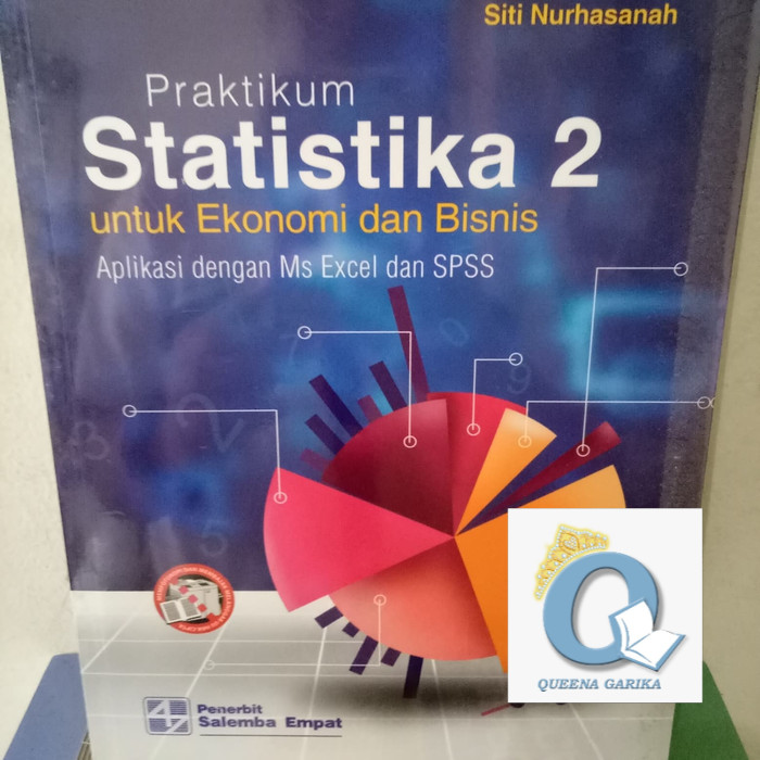 Jual ORIGINAL Praktikum Statistika 2 untuk Ekonomi dan Bisnis salemba ... Jual ORIGINAL Praktikum Statistika 2 untuk Ekonomi dan Bisnis salemba ...