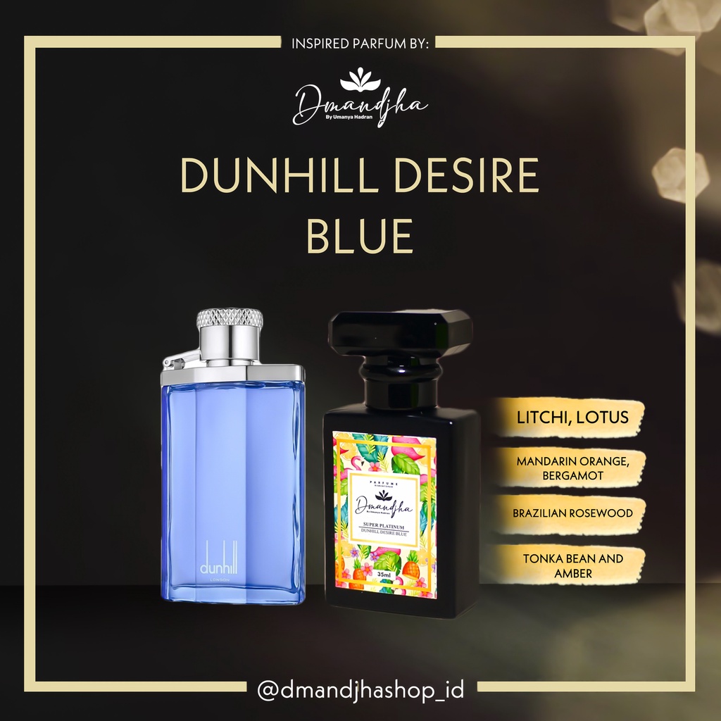 Jual Dmandjha Parfum - Dunhill Desire Blue for Men | Shopee Indonesia