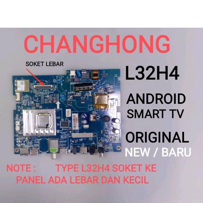 Jual MAINBOARD TV CHANGHONG ANDROID L32H4 SOKET LEBAR | Shopee Indonesia