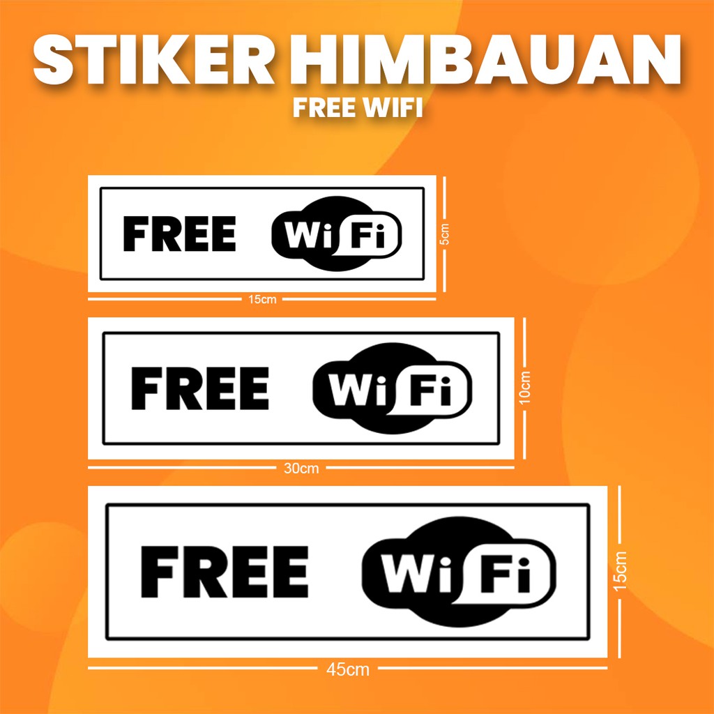 Jual Stiker K3 Wifi Gratis / Sticker HSE Free Wifi (Print Tajam & Anti ...