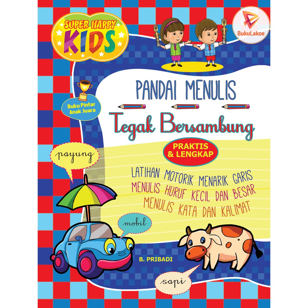 Jual Buku Aktivitas Anak - Pandai Menulis Tegak Bersambung / Huruf ...