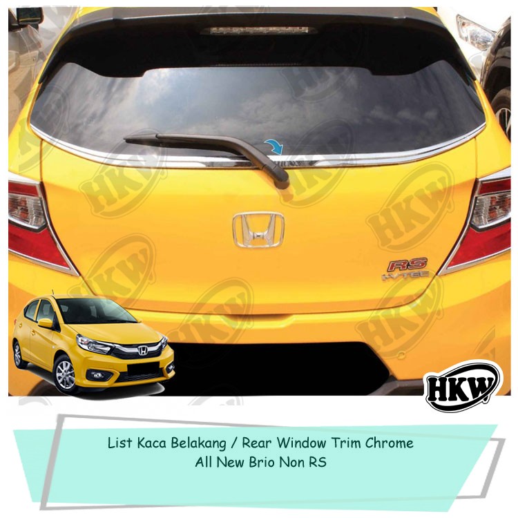Jual List Kaca Belakang Rear Window Trim Chrome Mobil All New Brio Non ...