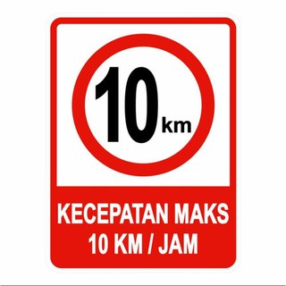 Jual Plang Rambu Kecepatan maksimal 10km/jam Alumunium Plat Indonesia ...